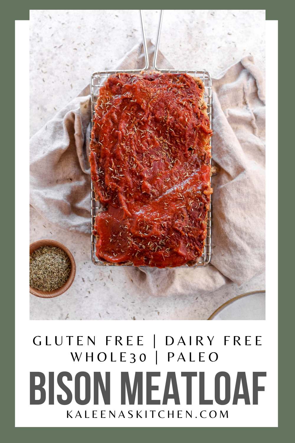 Easy Bison Meatloaf - Kaleena's Kitchen