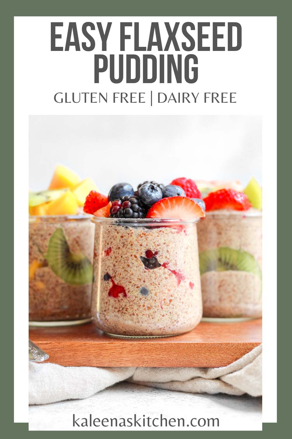 Easy Flaxseed Pudding - Kaleena's Kitchen