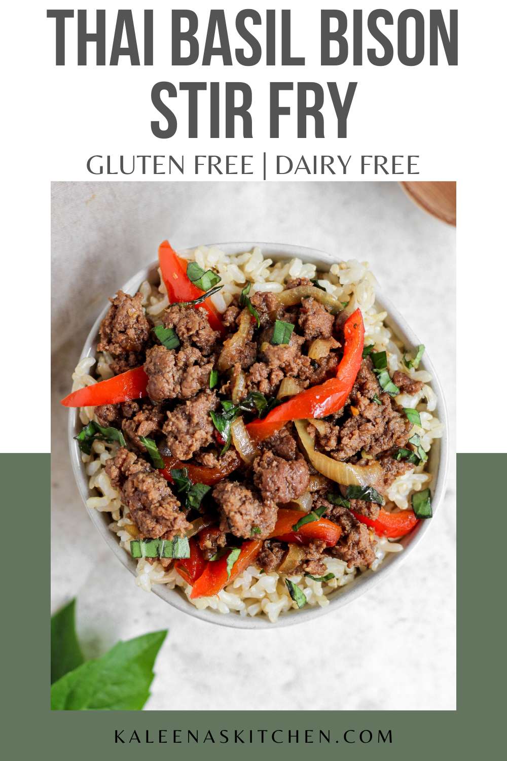 Tasty Thai Basil Bison Stir Fry - Kaleena's Kitchen